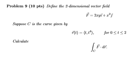 Solved Problem 9 (10 pts) Define the 2-dimensional vector | Chegg.com