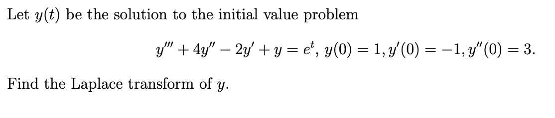 Solved Let y(t) be the solution to the initial value problem | Chegg.com