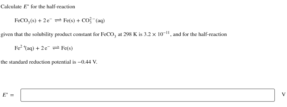 Solved Calculate E∘ For The Half Reaction Feco3