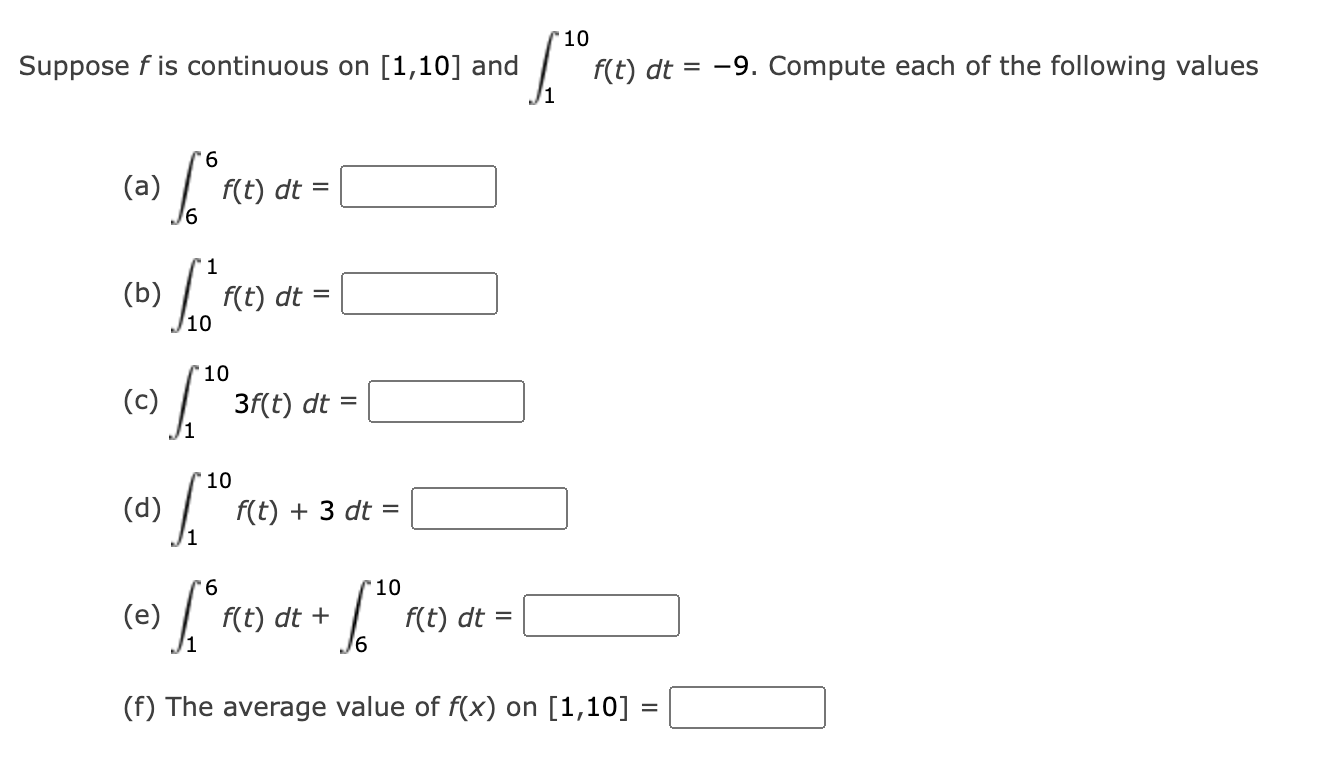 Solved Suppose f is continuous on [1,10] and ∫110f(t)dt=−9. | Chegg.com