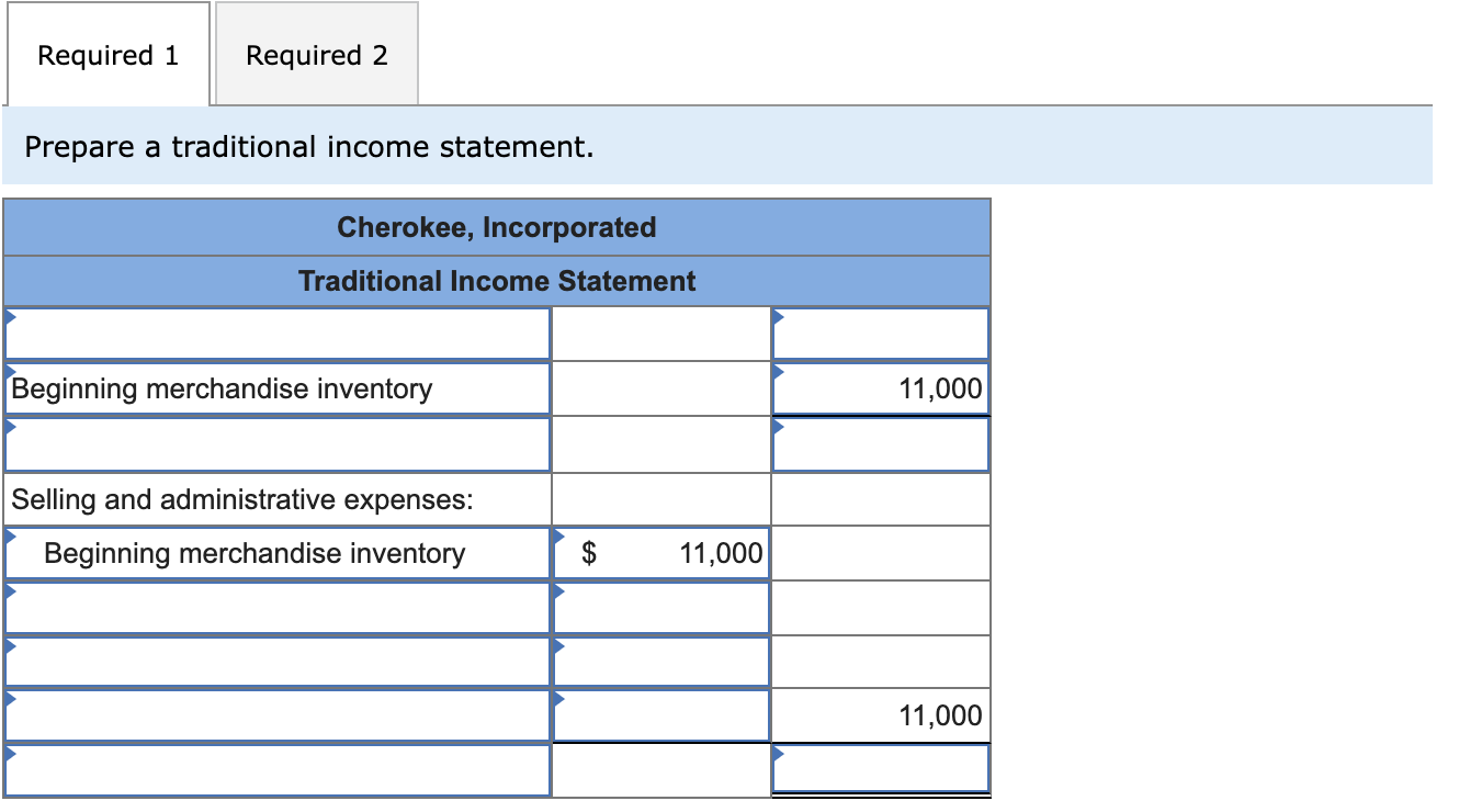Solved 1. Prepare a traditional income statement.2. Prepare | Chegg.com