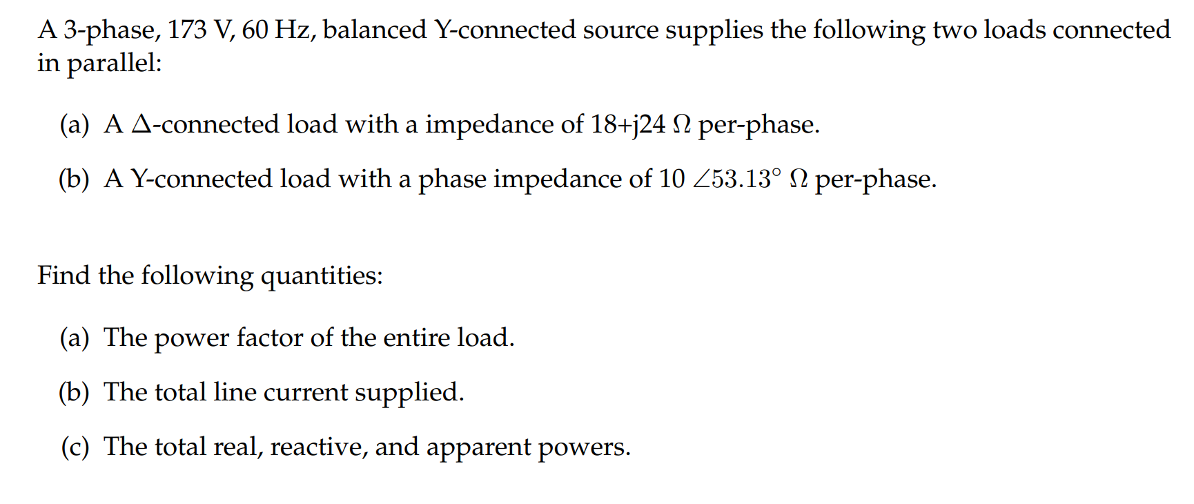 Solved A 3-phase, 173 V,60 Hz, balanced Y-connected source | Chegg.com