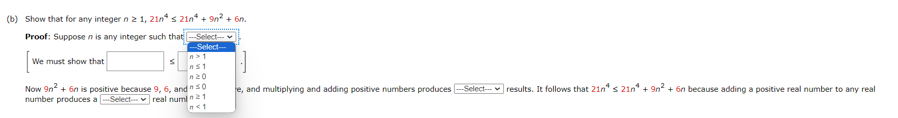 Solved (b) Show that for any integer n≥1,21n4≤21n4+9n2+6n. | Chegg.com