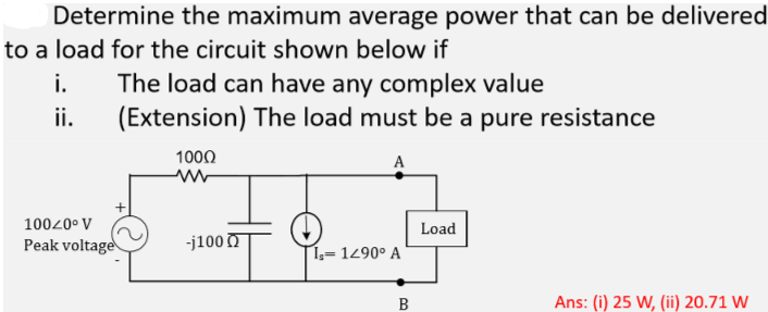 Solved Determine the maximum average power that can be | Chegg.com