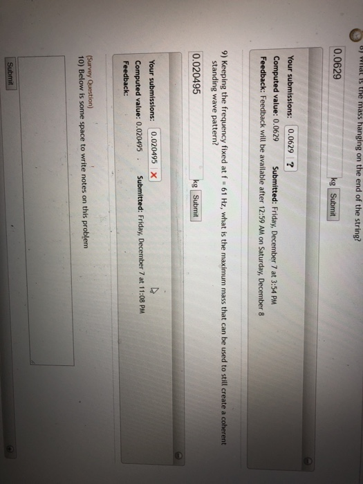 Solved 8lat is the mass hanging on the end of the string? | Chegg.com
