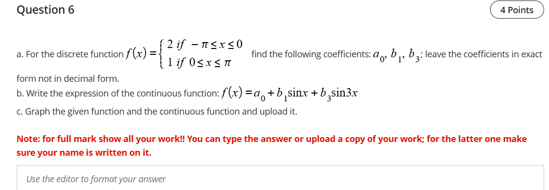 Solved Question 6a. ﻿For the discrete function | Chegg.com
