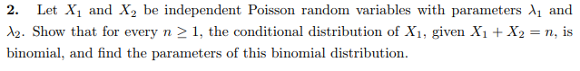 Solved 2 Let X1 And X2 Be Independent Poisson Random 