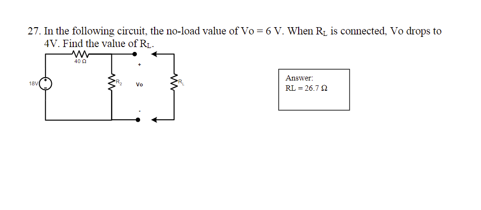 Solved 27. In the following circuit, the no-load value of | Chegg.com