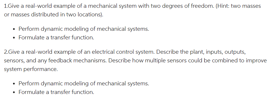 Solved 1.Give a real-world example of a mechanical system | Chegg.com