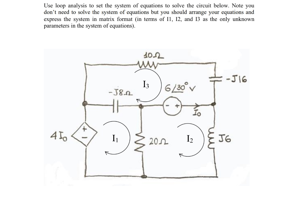 Solved Use Loop Analysis To Set The System Of Equations To 3370