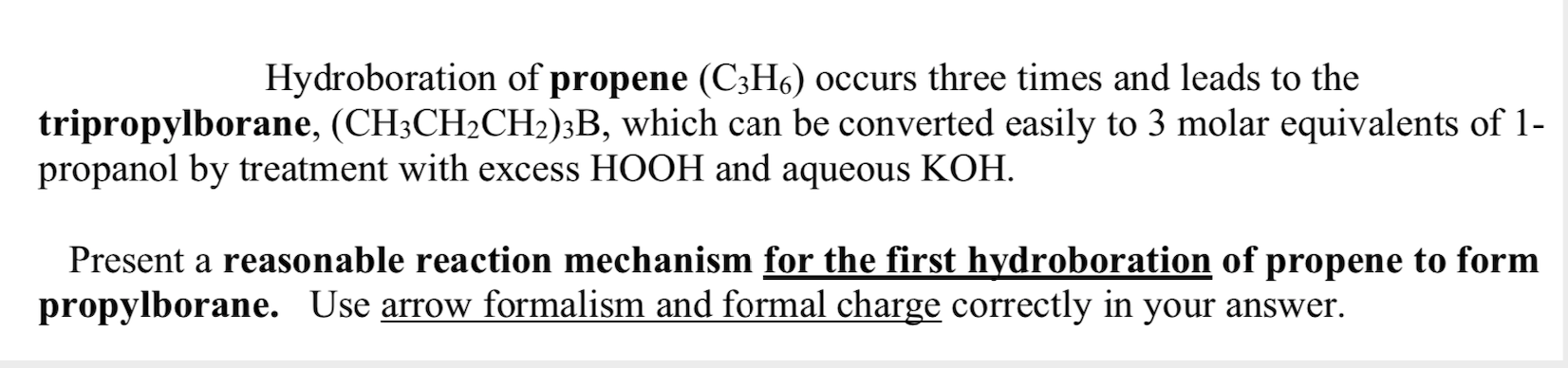 Solved Hydroboration of propene (C3H6) occurs three times | Chegg.com