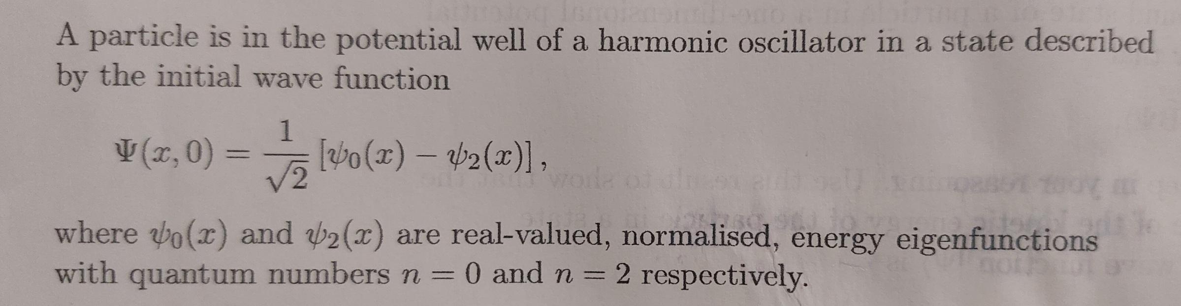 Solved A particle is in the potential well of a harmonic | Chegg.com