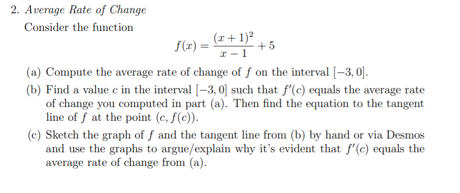 Solved = 2. Average Rate of Change Consider the function (x | Chegg.com