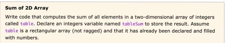Solved Sum of 2D Array Write code that computes the sum of | Chegg.com