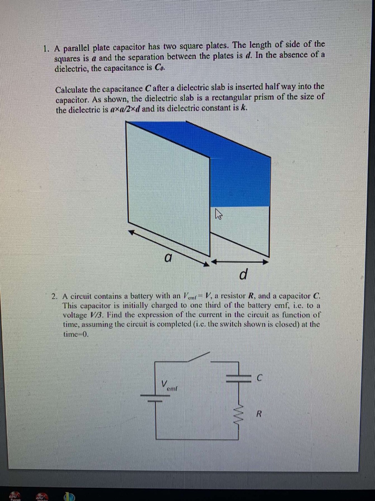 Solved 1. A parallel plate capacitor has two square plates. | Chegg.com