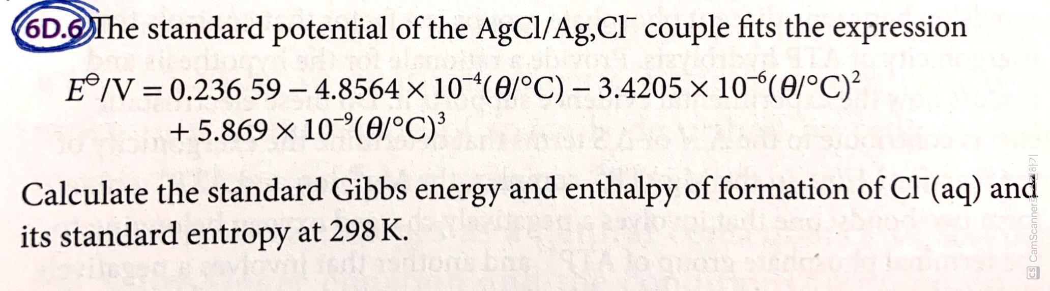 Solved 6D. The standard potential of the AgCl/Ag, Cl couple | Chegg.com