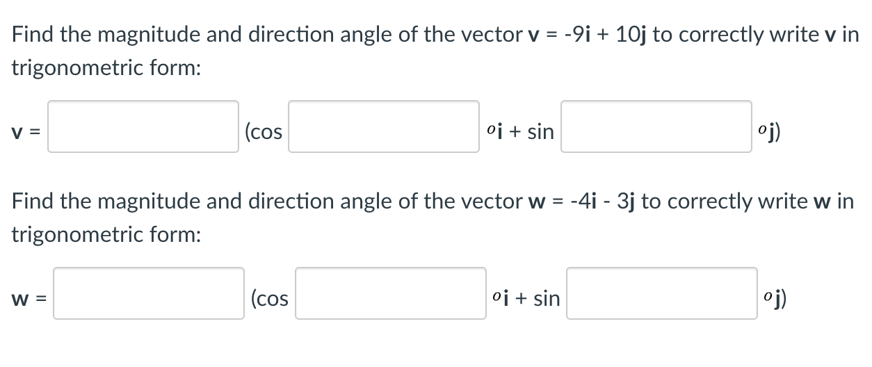Solved Find the magnitude and direction angle of the vector | Chegg.com