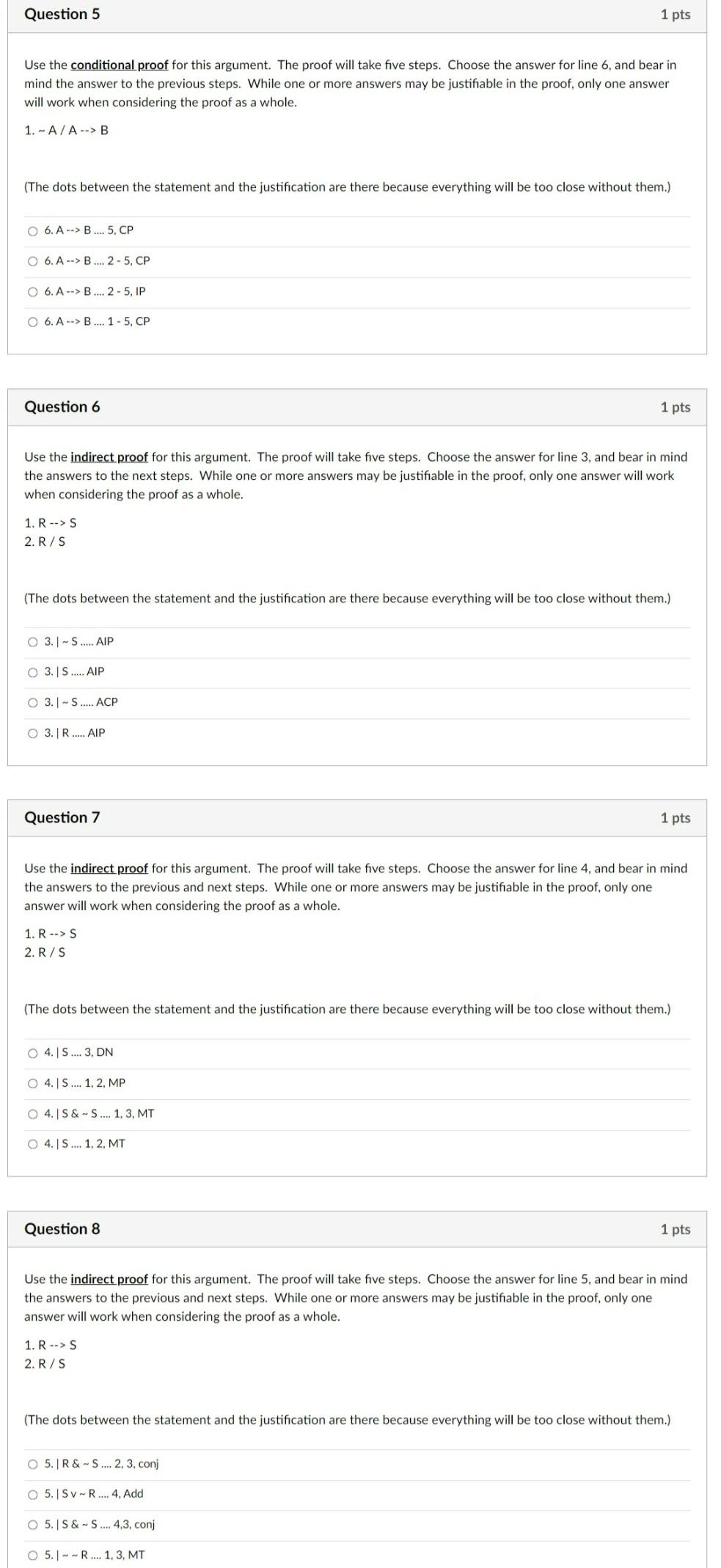 Solved Question 5 1 pts Use the conditional proof for this | Chegg.com