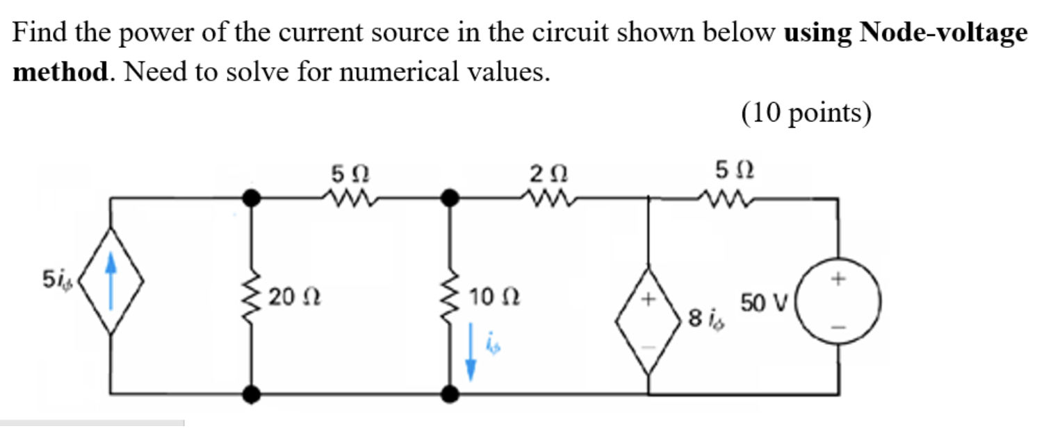 Solved Find the power of the current source in the circuit | Chegg.com