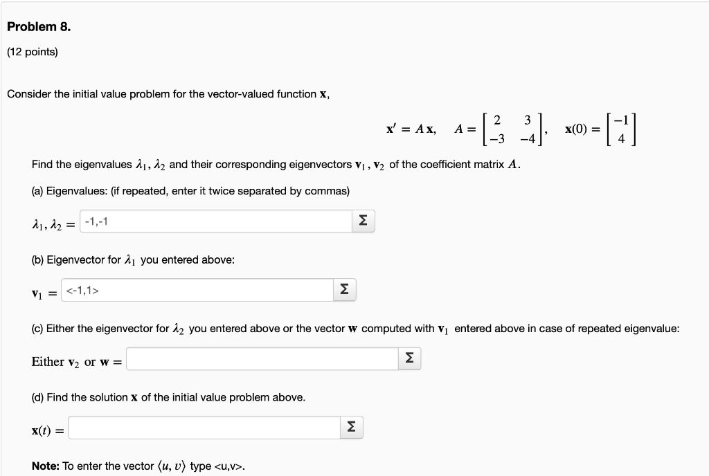 Solved Problem 8. (12 points) Consider the initial value | Chegg.com Solved Problem 8. (12 points) Consider the initial value | Chegg.com