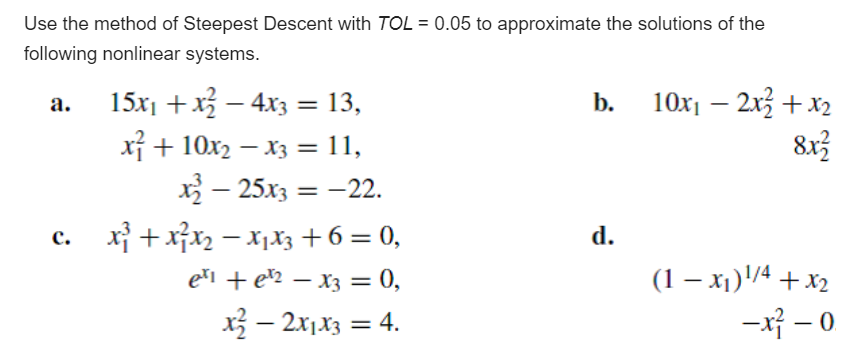 Solved Use The results of Excercise 2 and Newton's Method | Chegg.com