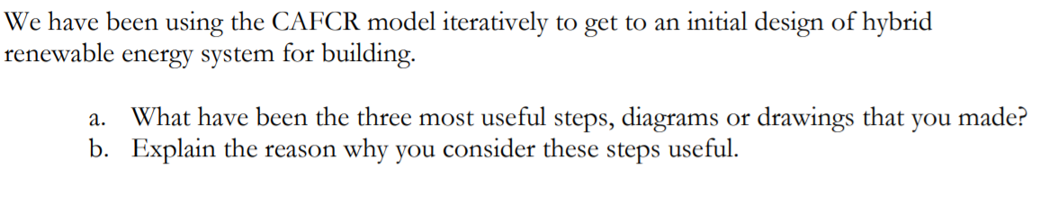 Solved We have been using the CAFCR model iteratively to get | Chegg.com