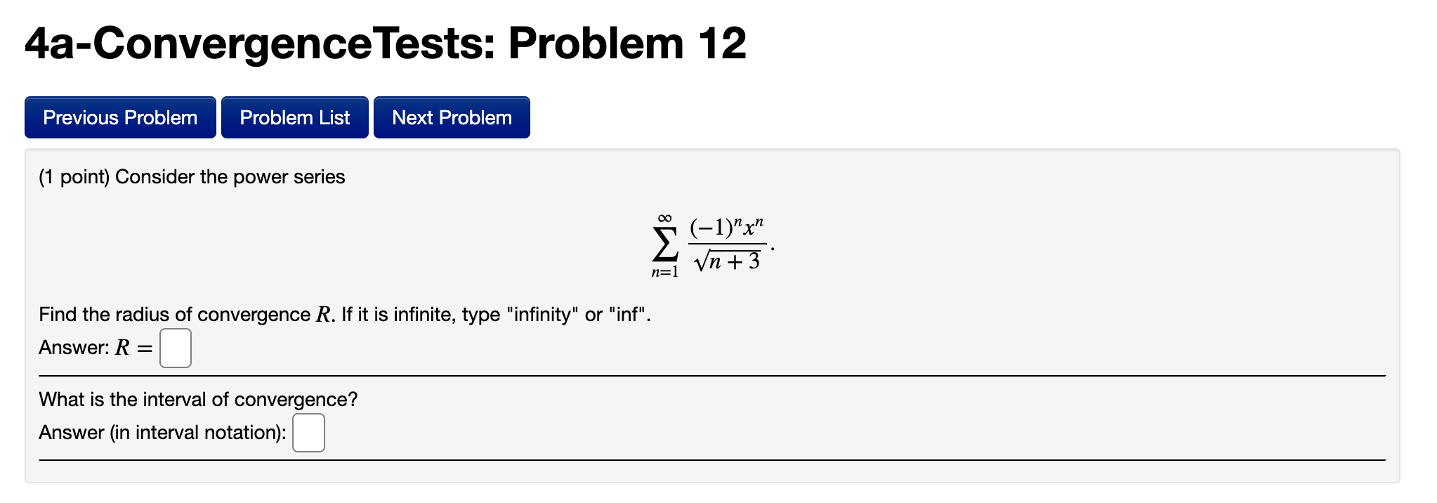 Solved 4a-ConvergenceTests: Problem 12 (1 point) Consider | Chegg.com