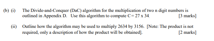 Solved (b) (1) The Divide-and-Conquer (DaC) algorithm for | Chegg.com