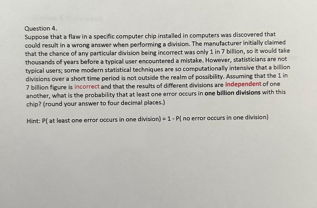 Solved Question 4. Suppose that a flaw in a specific | Chegg.com