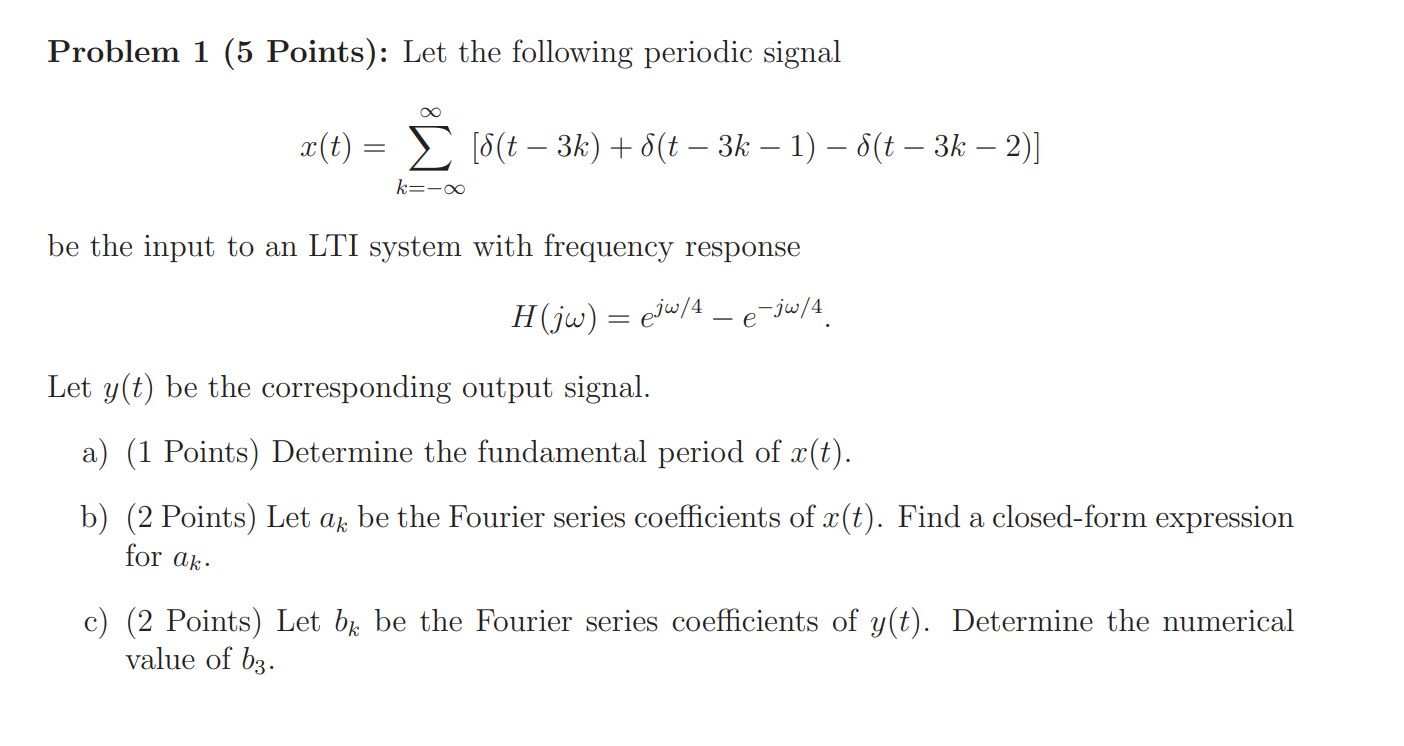 Solved Problem 1 (5 Points): Let the following periodic | Chegg.com