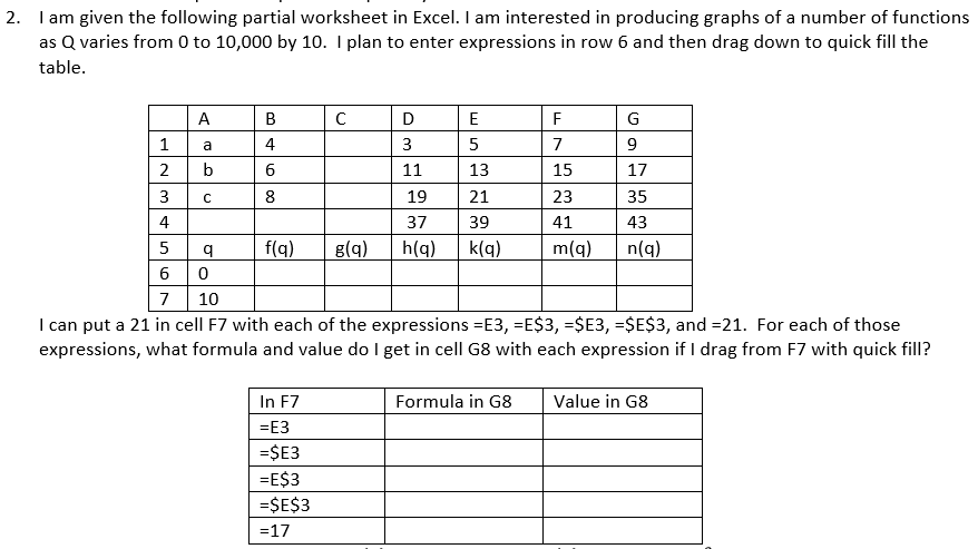 Solved 2. I am given the following partial worksheet in | Chegg.com