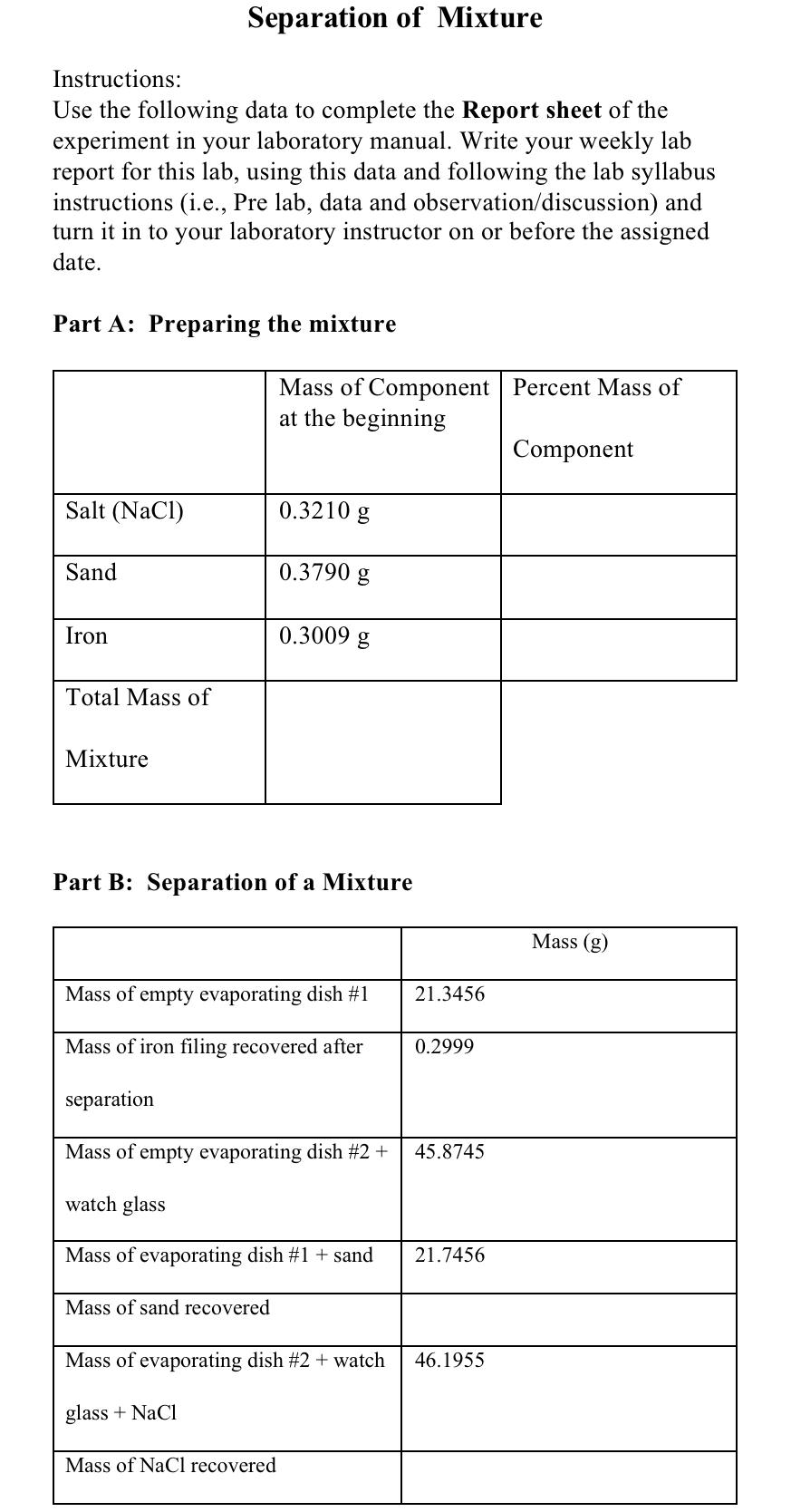 Solved Part A: Preparing the mixture Mass of Component | Chegg.com
