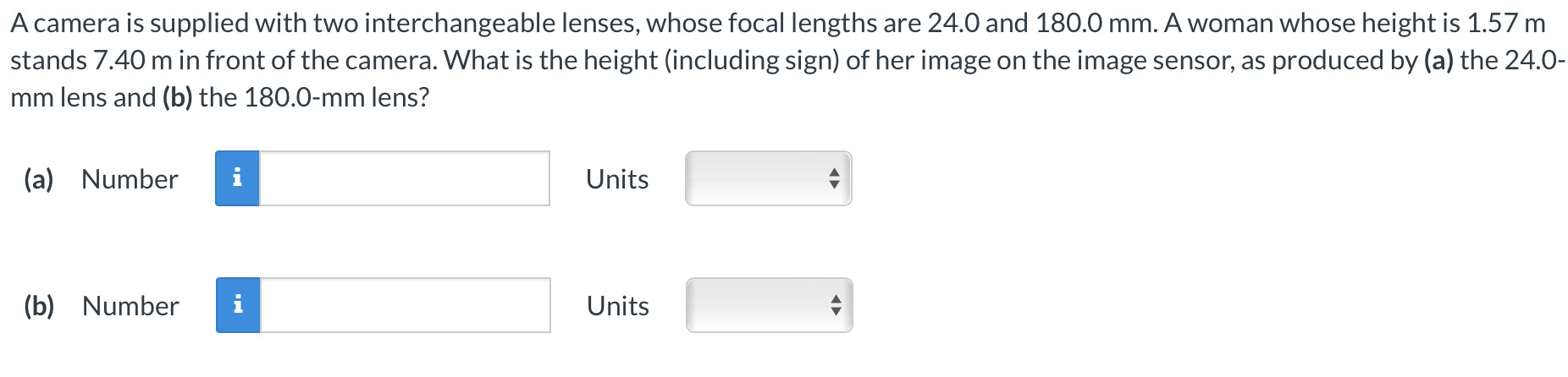 Solved A camera is supplied with two interchangeable lenses, | Chegg.com