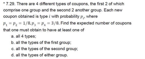Solved * 7.29 . There are 4 different types of coupons, the | Chegg.com