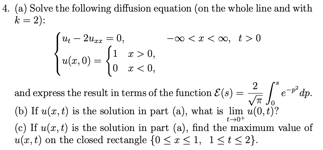 Solved (a) ﻿Solve the following diffusion equation (on the | Chegg.com