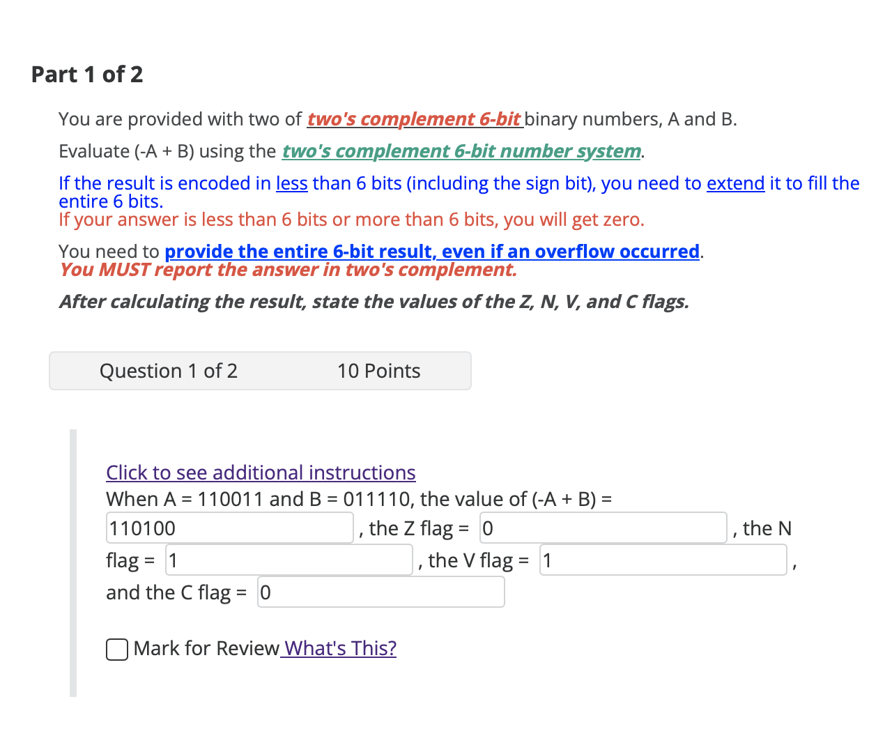 Solved You are provided with two of two's complement 6-bit | Chegg.com