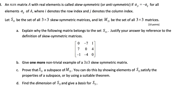 Solved 3. An nxn matrix A with real elements is called | Chegg.com