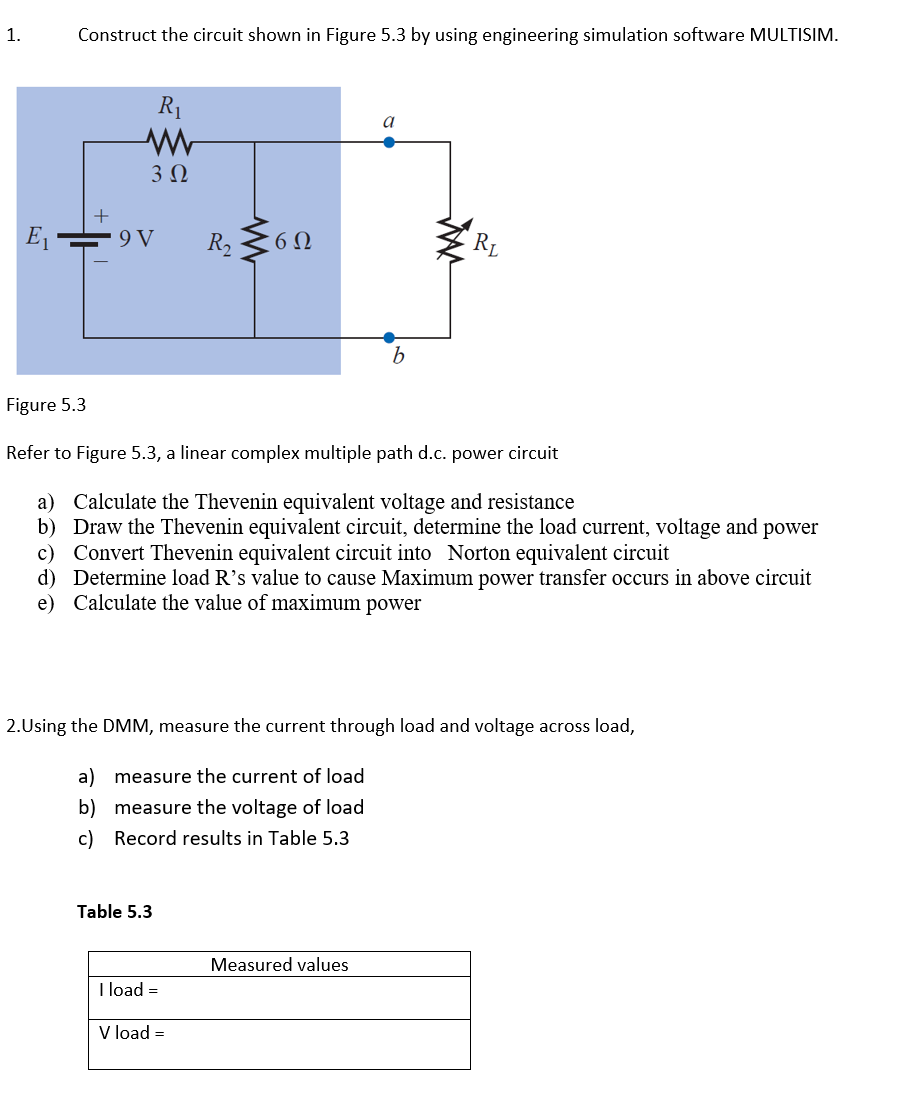 Solved 1. Construct the circuit shown in Figure 5.3 by using | Chegg.com