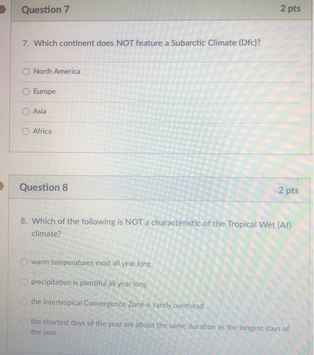 Solved Question 7 2 pts 7. Which continent does NOT feature | Chegg.com