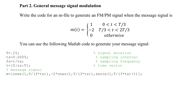 Solved 1 € 0 Part 2. General message signal modulation Write | Chegg.com