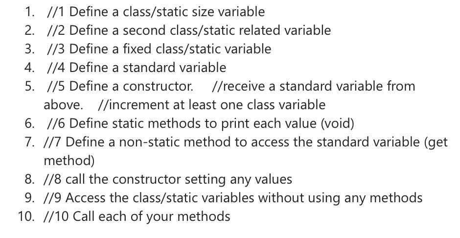 Solved 1. //1 Define a class/static size variable 2. 1/2 | Chegg.com