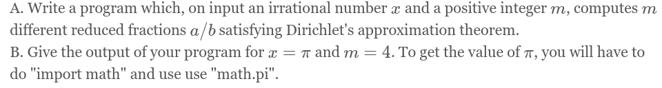 A. Write a program which, on input an irrational | Chegg.com