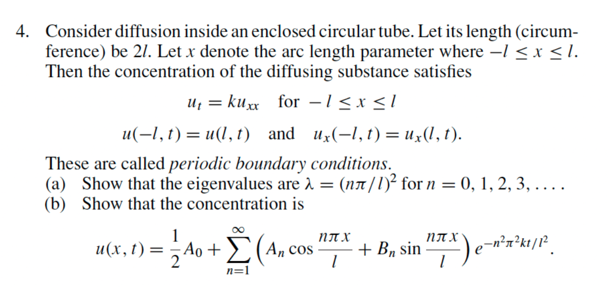 Solved = 4. Consider diffusion inside an enclosed circular | Chegg.com