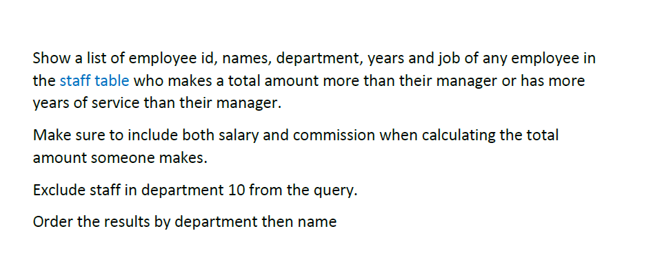 Show a list of employee id, names, department, years | Chegg.com