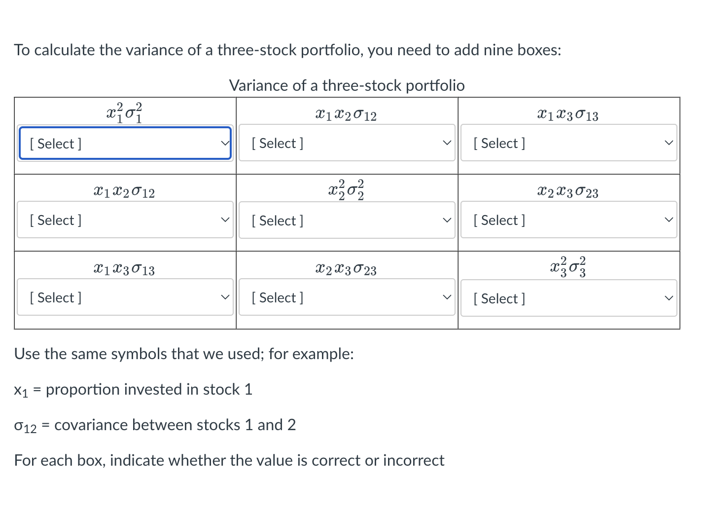 Solved To calculate the variance of a three-stock portfolio, | Chegg.com