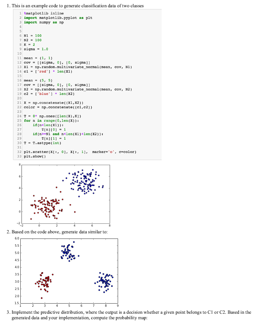 Solved 2. Based on the code above, generate data similar to: | Chegg.com