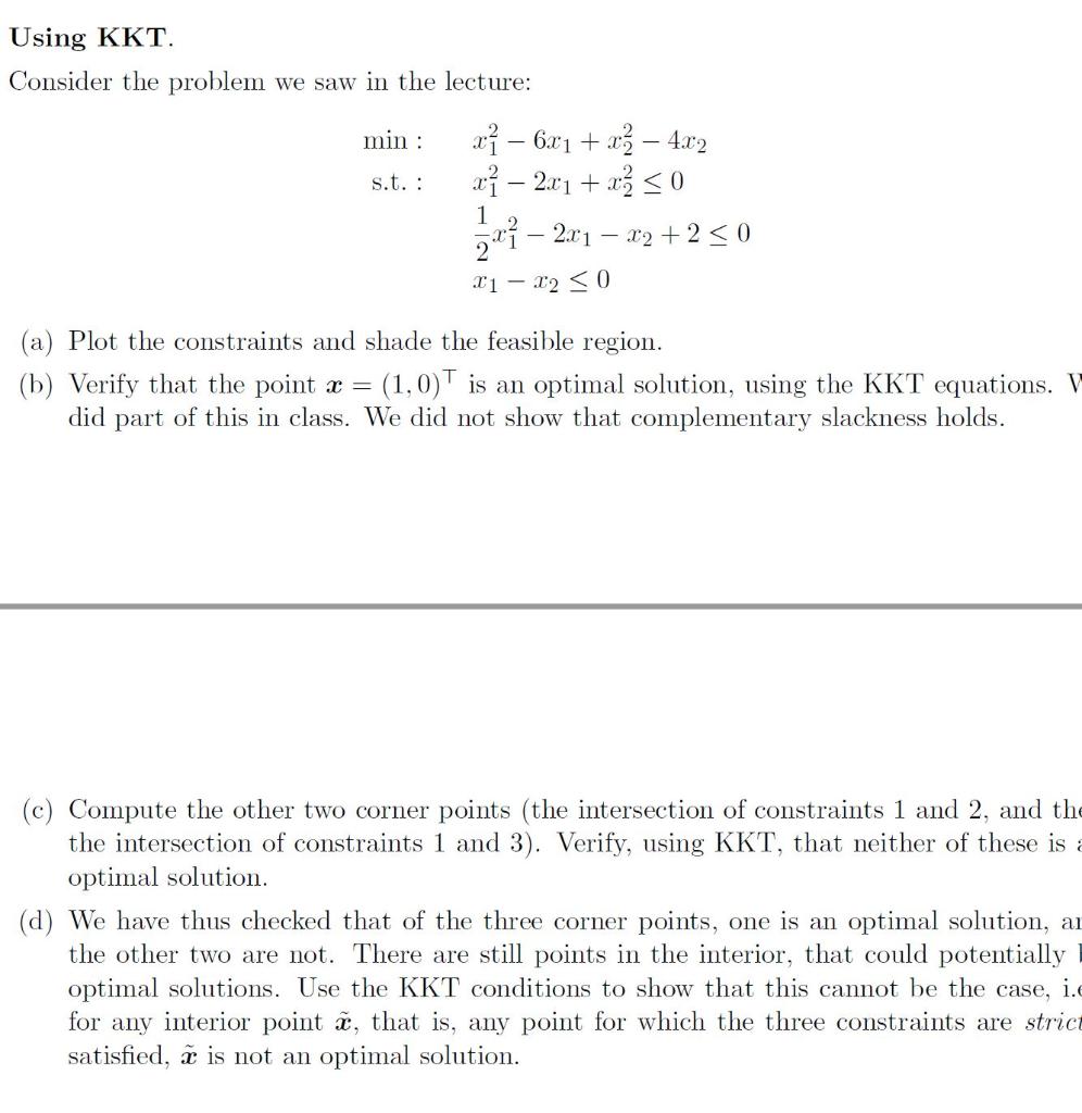 Solved Using KKT. Consider the problem we saw in the | Chegg.com