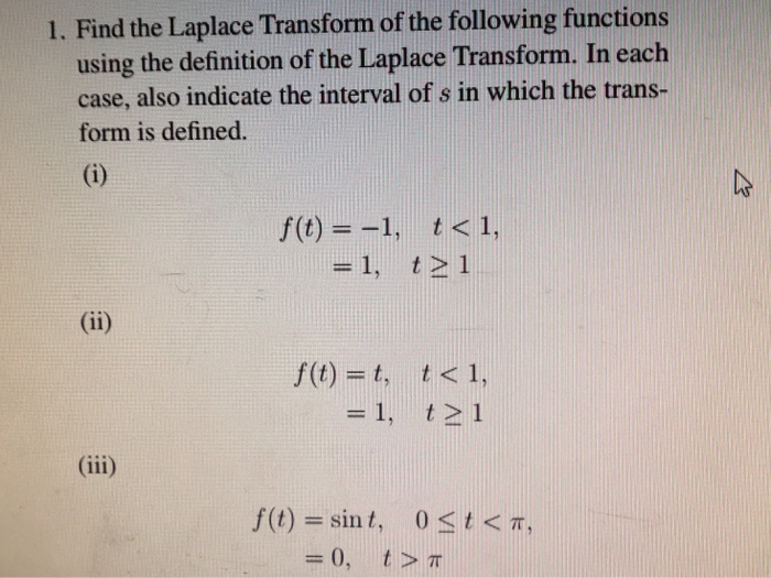 Solved 1. Find the Laplace Transform of the following | Chegg.com