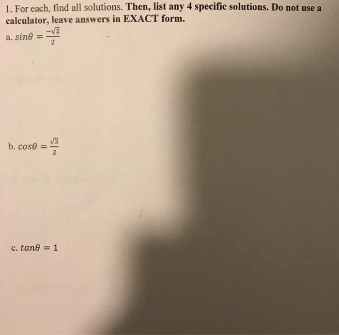Solved For each, find all solutions. Then, list any 4 | Chegg.com