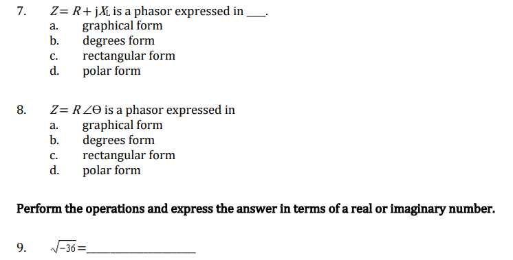 Solved 7. a. Z= R+jXL is a phasor expressed in graphical | Chegg.com